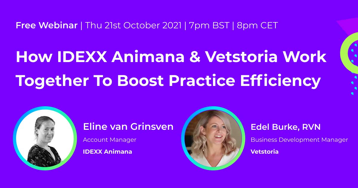 How Animana & Vetstoria Work Together To Boost Your Efficiency